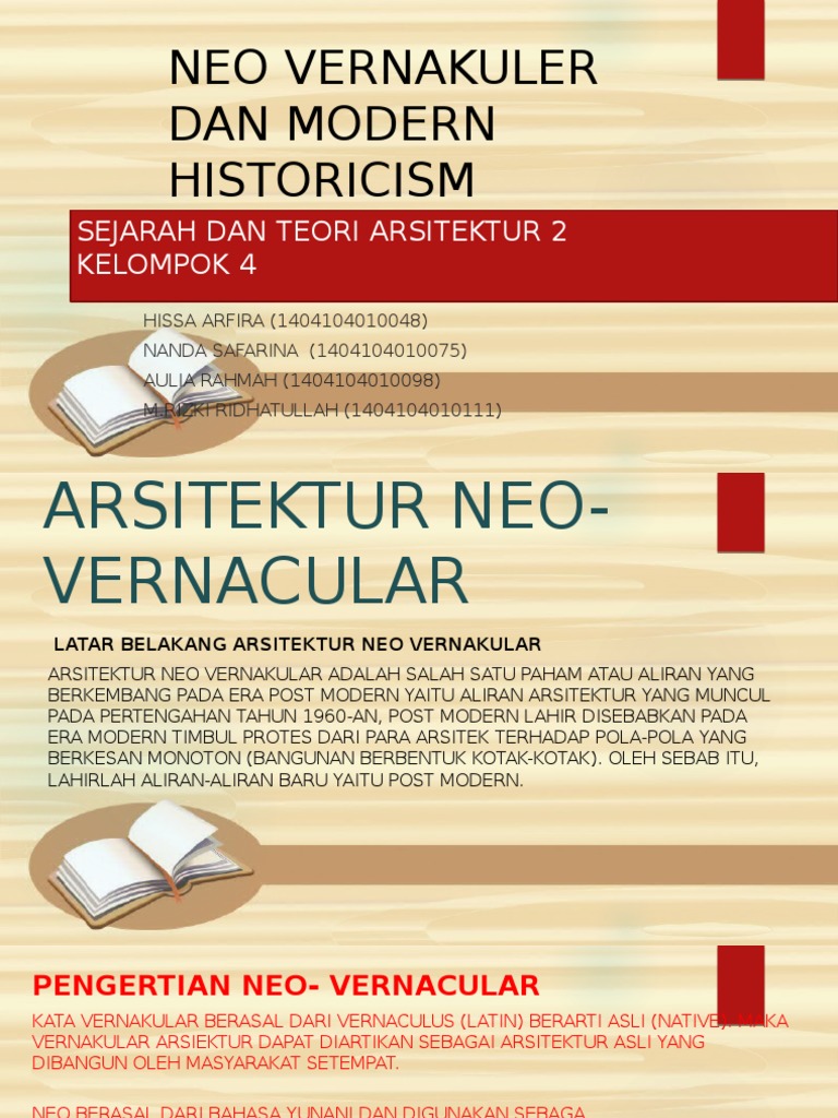 (KELOMPOK 4) Neo Vernakuler Dan Modern Historicism | PDF