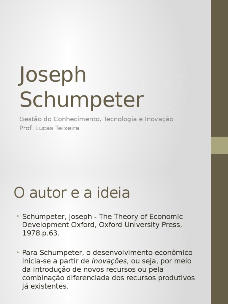 Joseph Schumpeter | PDF | Empreendedorismo | Inovação