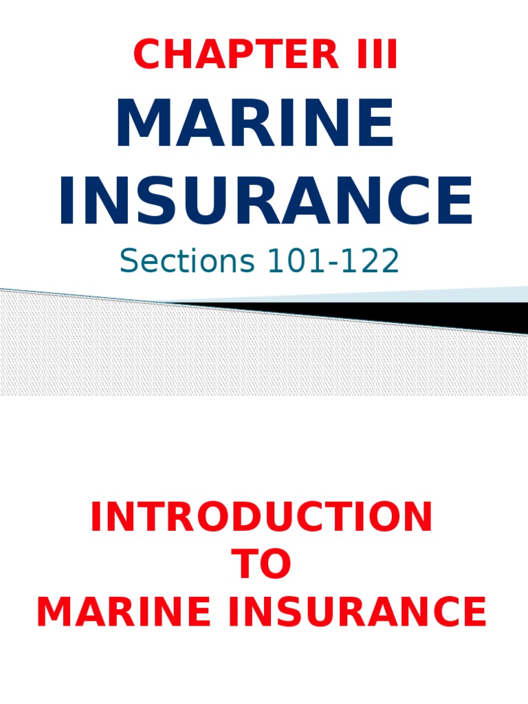 Marine Insurance Overview and Policies | PDF | Civil Law (Legal System ...