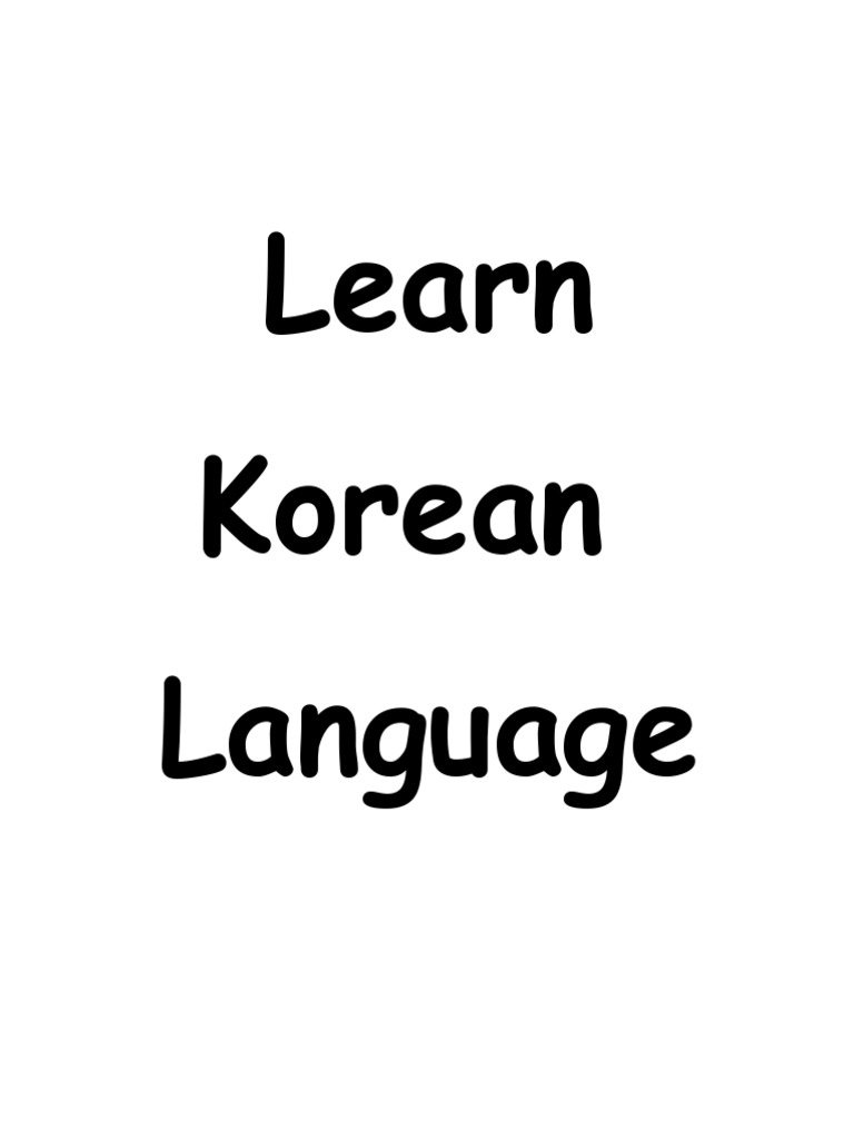 Learn Hangul | PDF | Korean Language | Semantic Units