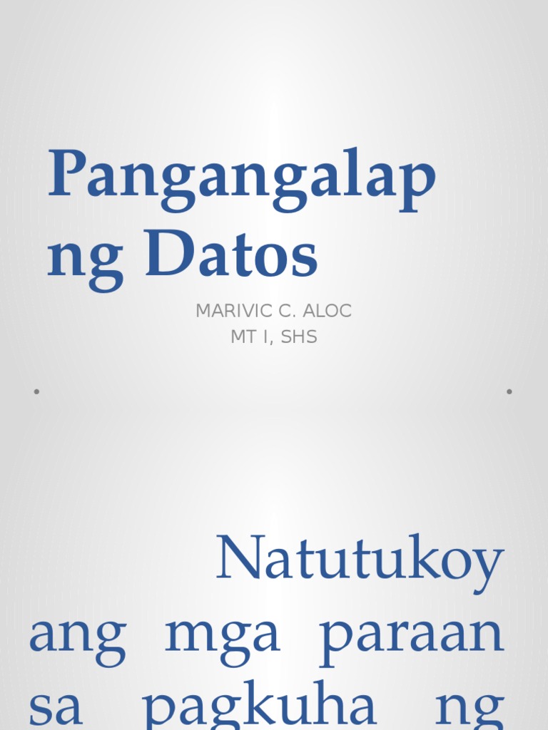 Pangangalap NG Datos | PDF