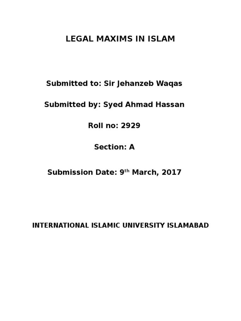Legal Maxims in Islam: Submitted To: Sir Jehanzeb Waqas Submitted By ...