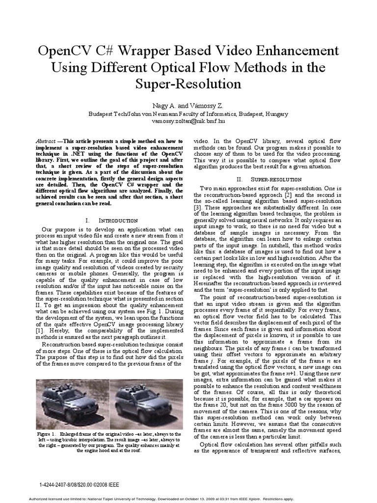 OpenCV C# Wrapper Based Video Enhencement Using Different Optical Flow Methods in The Super ...