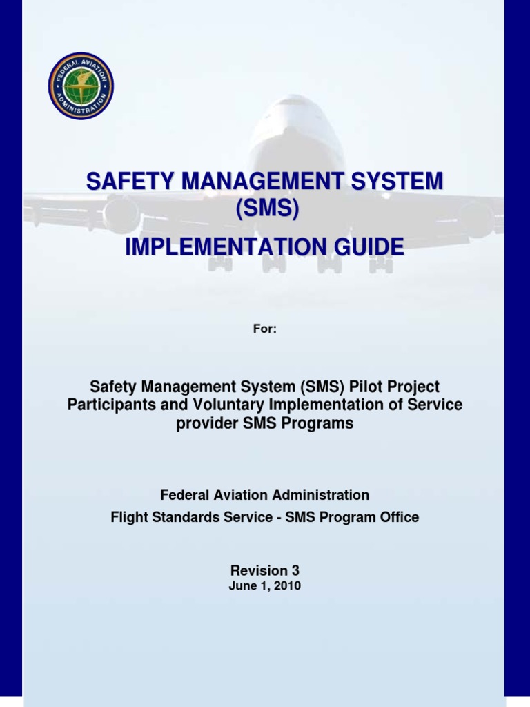 Safety Management System (SMS) Pilot Project, Sms - Implementation ...