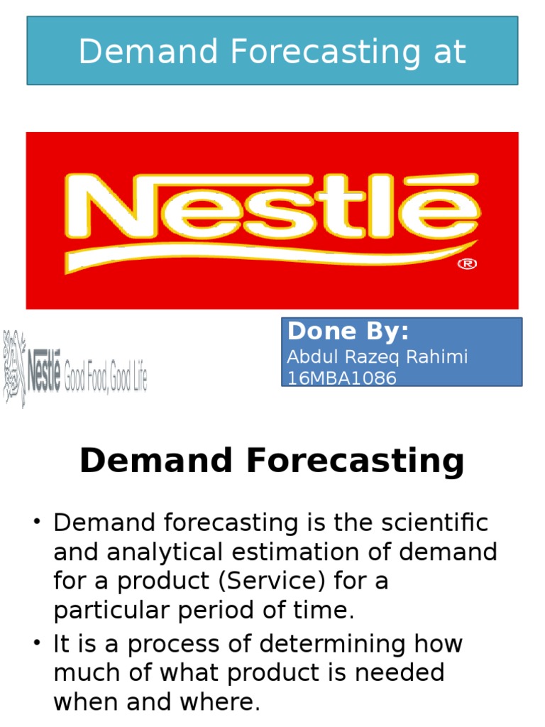 Demand Forecasting at Nestle | PDF | Forecasting | Nestlé