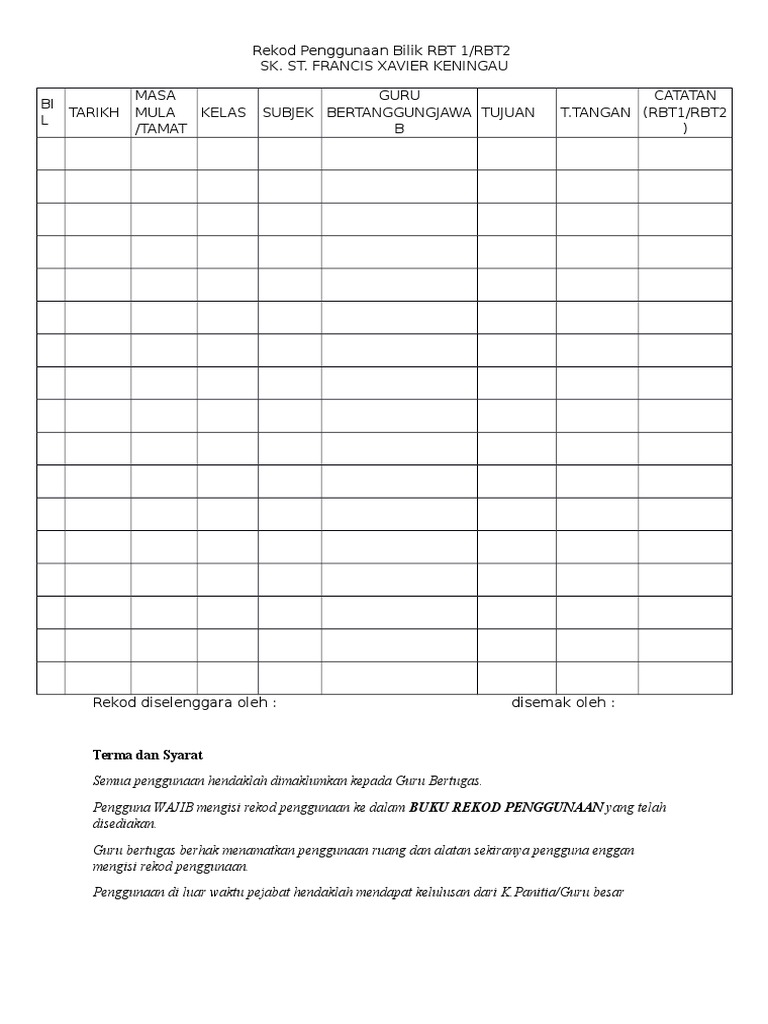 Rekod Penggunaan Bilik RBT dan Peraturan Penggunaannya di SK St ...
