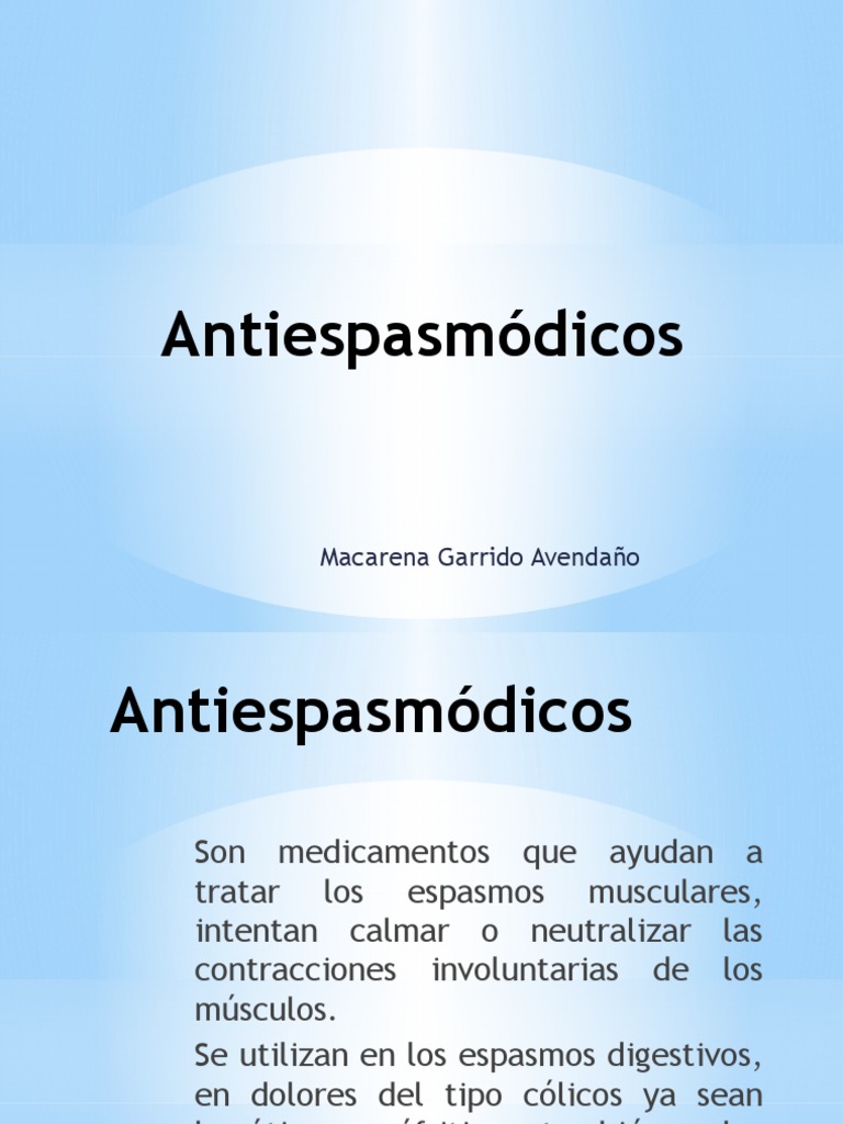 Antiespasmódicos | PDF | Enfermedades y trastornos | Medicina