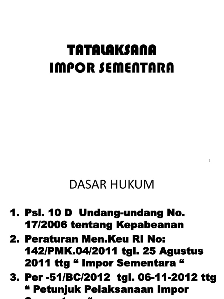 Prosedur dan Persyaratan Impor Sementara | PDF | Pengelolaan Keuangan ...