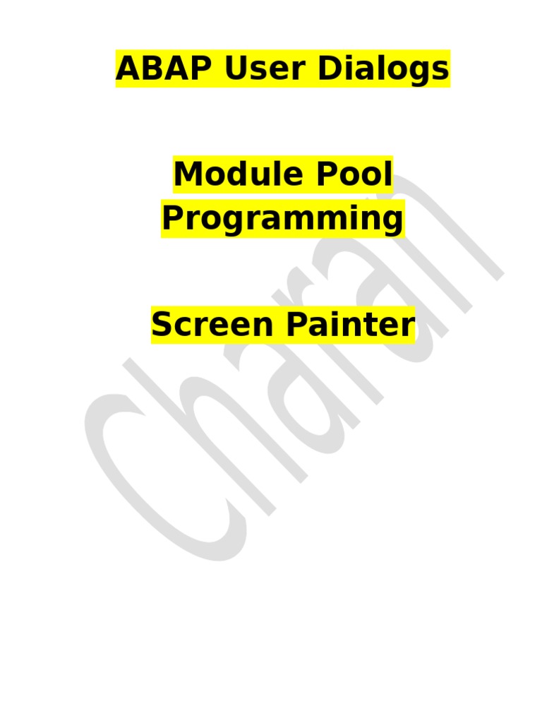 ABAP User Dialogs Module Pool Programming Screen Painter | PDF | Dialog Box | Software Development