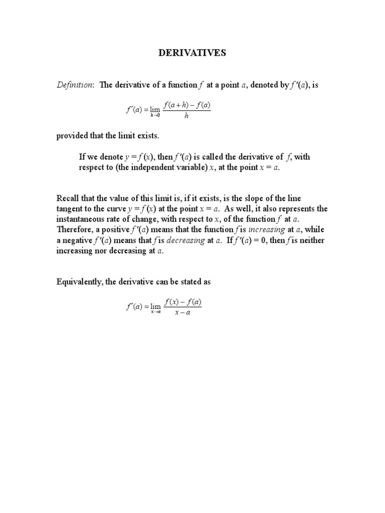 Derivatives: Definition: The Derivative of A Function F at A Point A ...