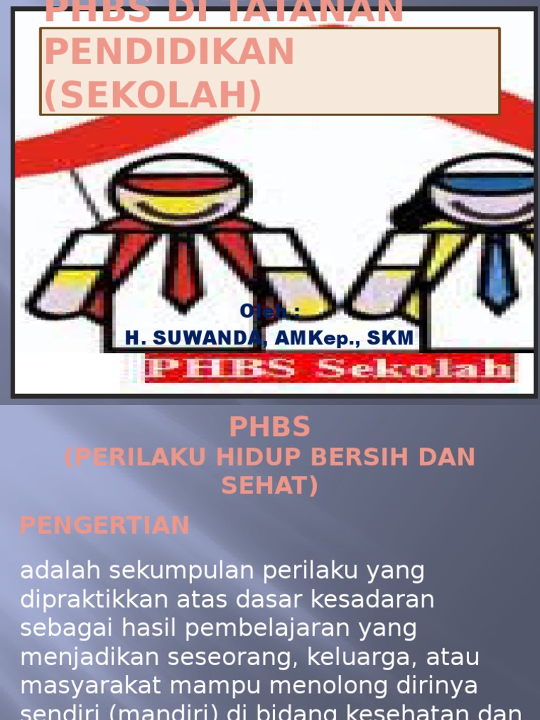 Phbs Di Tatanan Pendidikan (Sekolah) | PDF