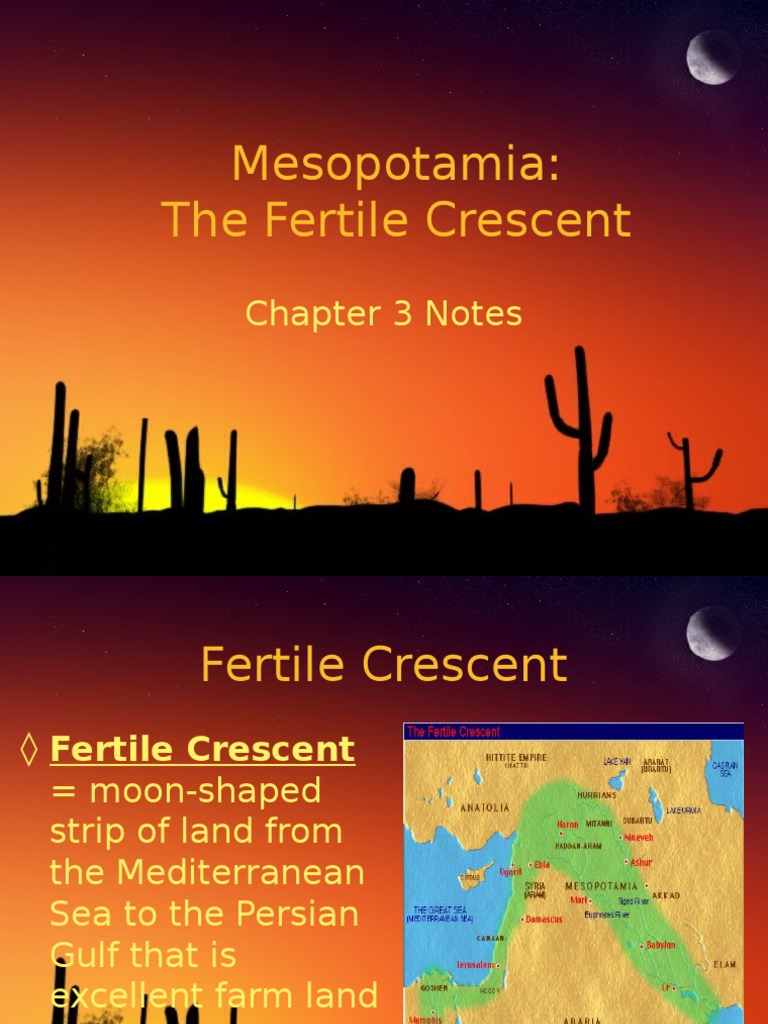 Mesopotamia: The Fertile Crescent: Chapter 3 Notes | PDF | Mesopotamia ...