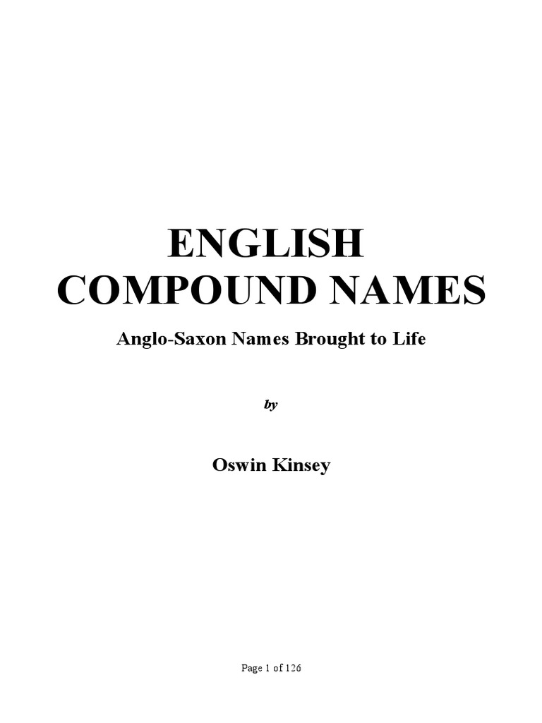 English Compound Names by Oswin Kinsey 2016-04-20 | PDF | Anglo Saxons ...