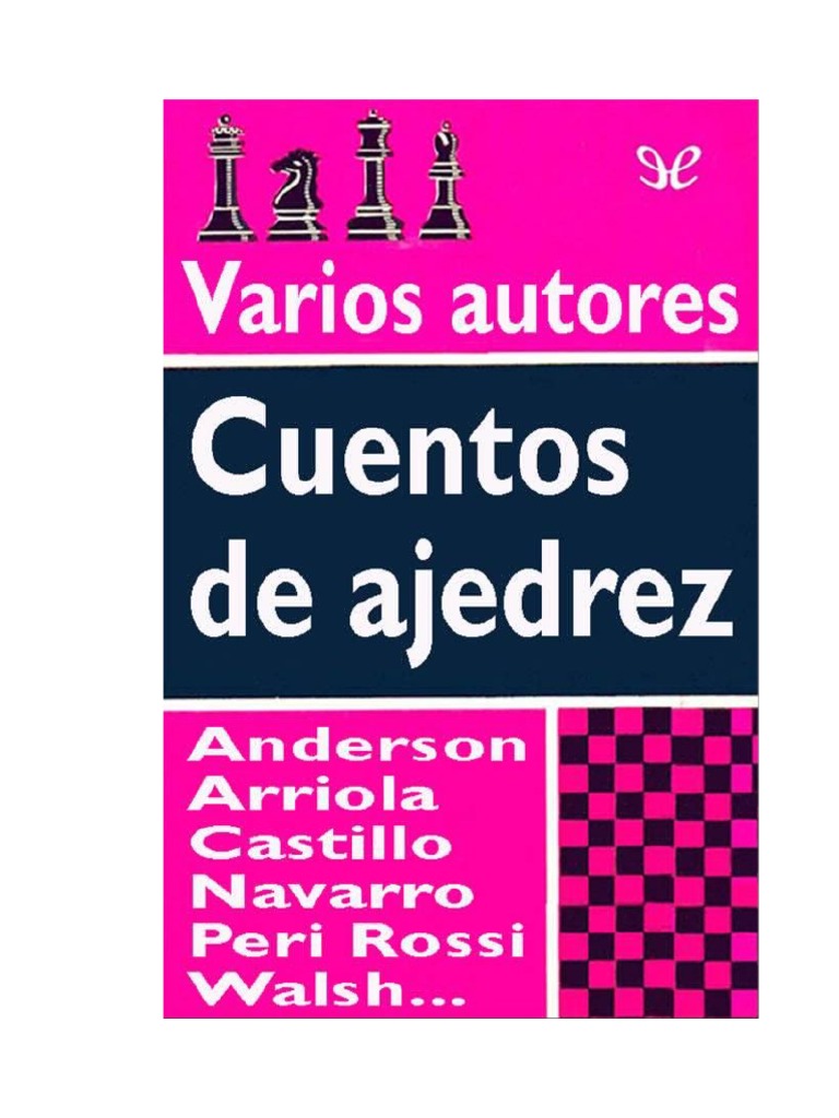 Varios Cuentos De Ajedrez Pdf Juegos De Estrategia Abstractos
