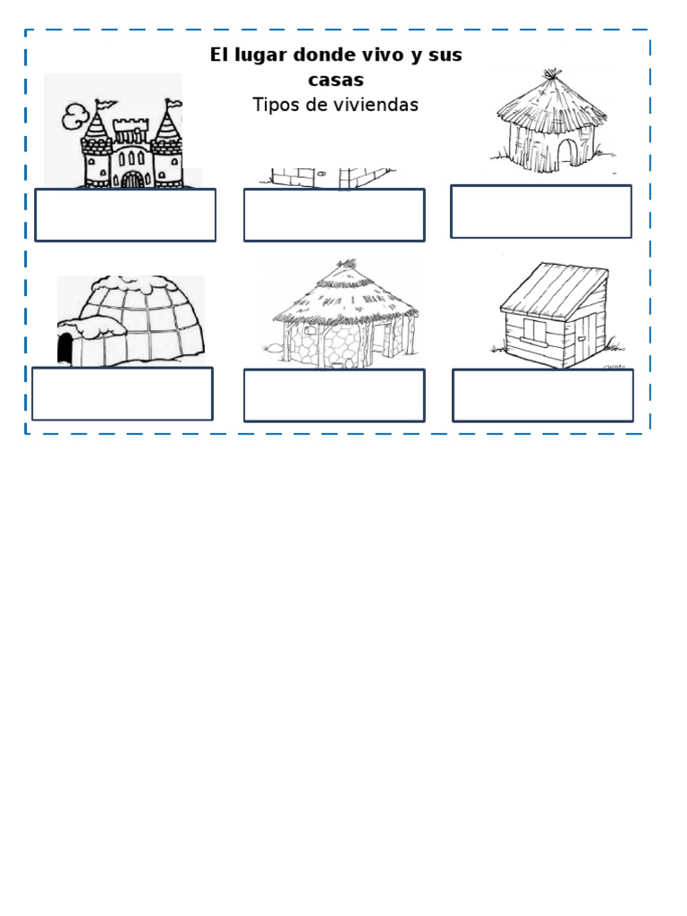 El Lugar Donde Vivo y Sus Casas