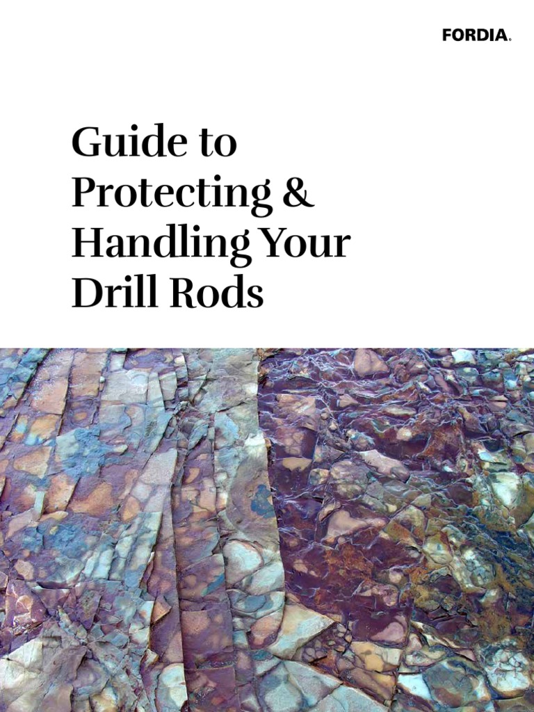 Fordia Guide To Protecting Handling Your Drill Rods | PDF | Wear | Abrasive