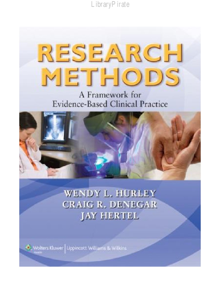 Research Methods A Framework For Evidence-Based Clinical Practice | PDF ...