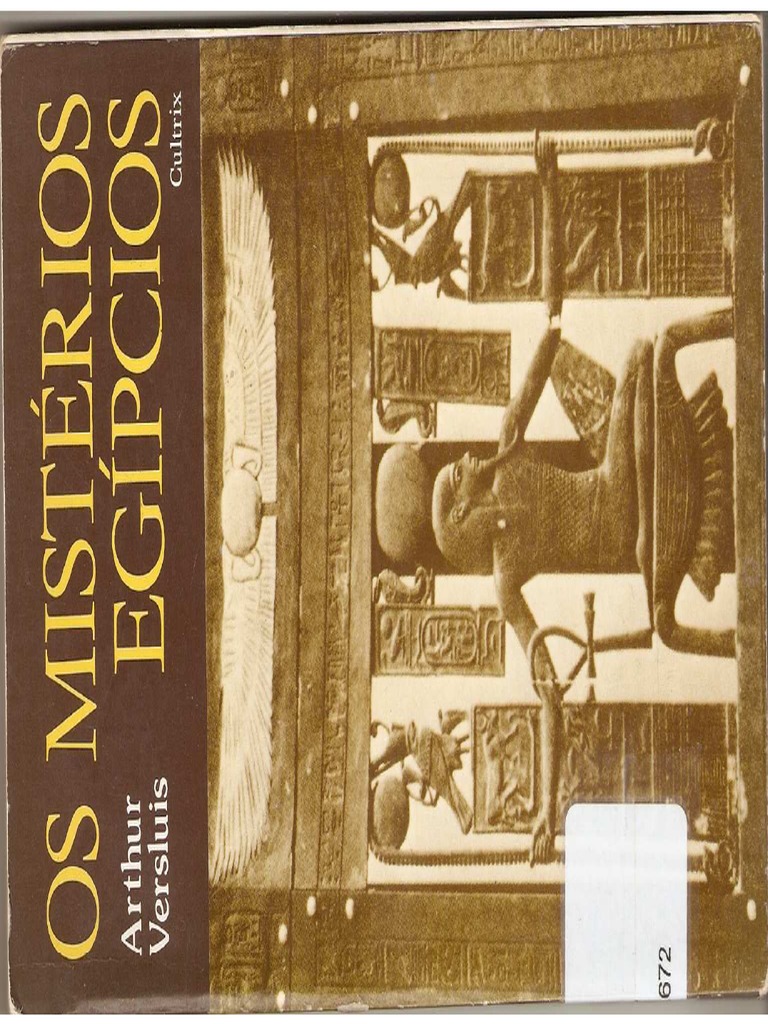 Os Mistérios Egípcios - Arthur Versluis (The Egyptian Mysteries) | PDF