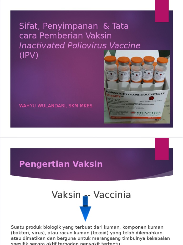 Penyimpanan dan Pemberian Vaksin IPV | PDF