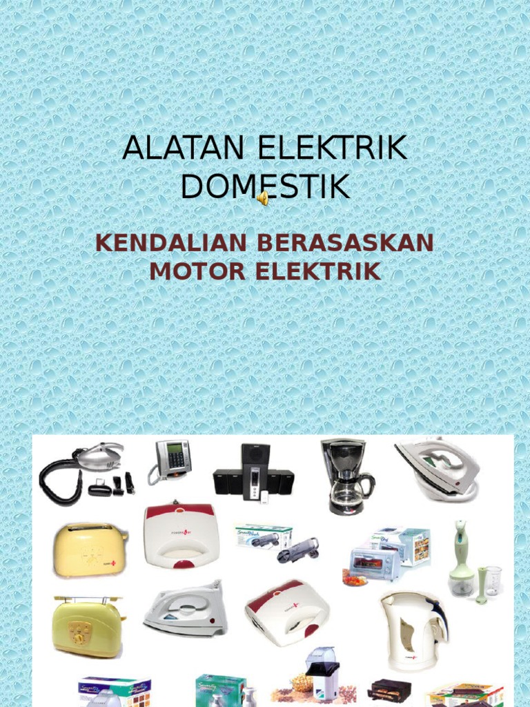 ALATAN ELEKTRIK DOMESTIK