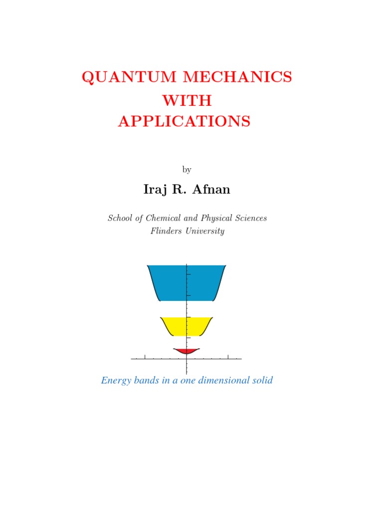 Quantum Mechanics Applications Guide | PDF | Electromagnetic Radiation ...