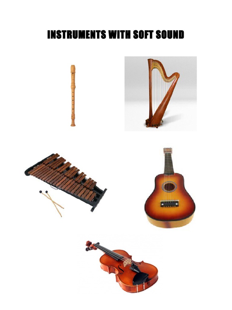 Instruments With Soft Sound