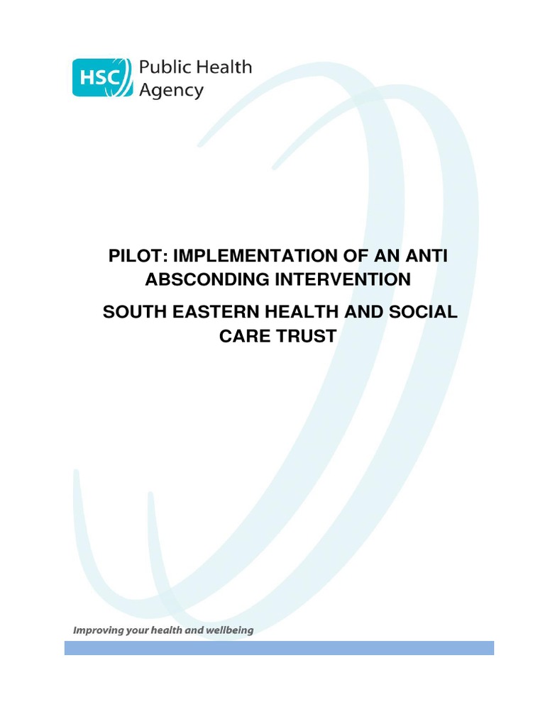 Anti-Absconding Intervention Pilot Report | PDF | Hospital | Patient