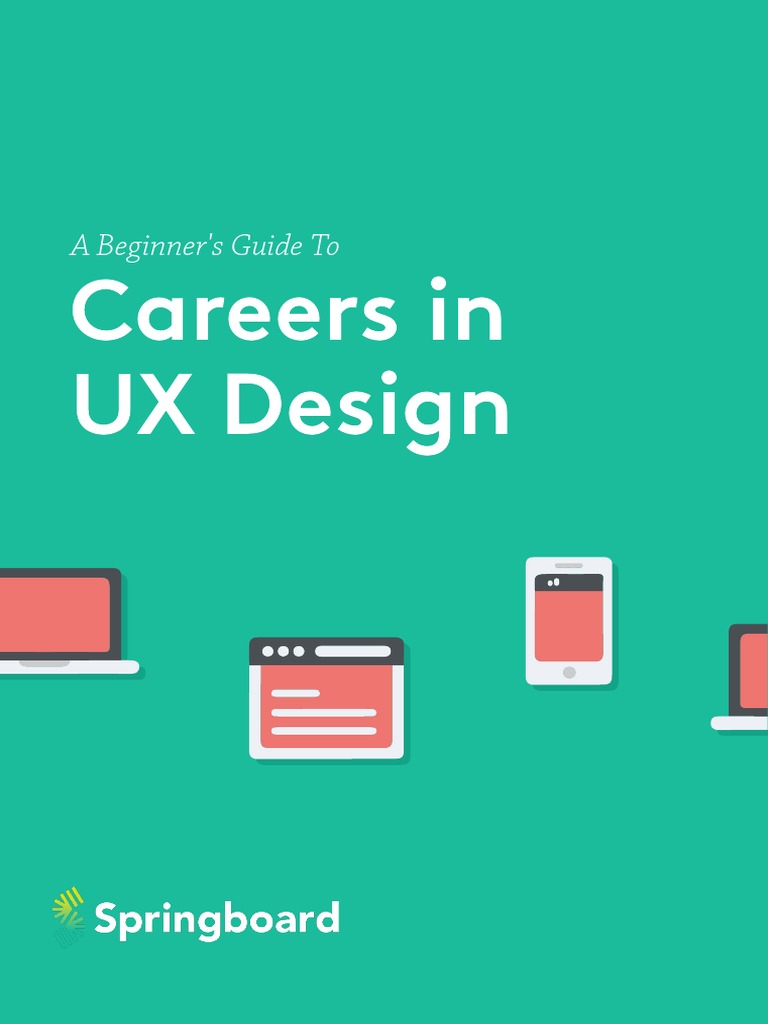 UX Guide Springboard UX Career Guide PDF | PDF | User Experience ...