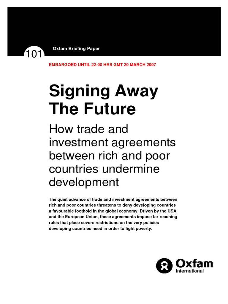 Signing Away The Future: How Trade and Investment Agreements Between ...