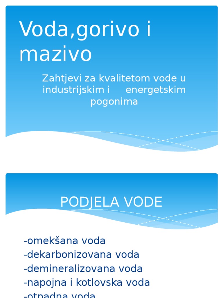 Prezentacija-Voda, Gorivo, Mazivo Nurić Kenan | PDF
