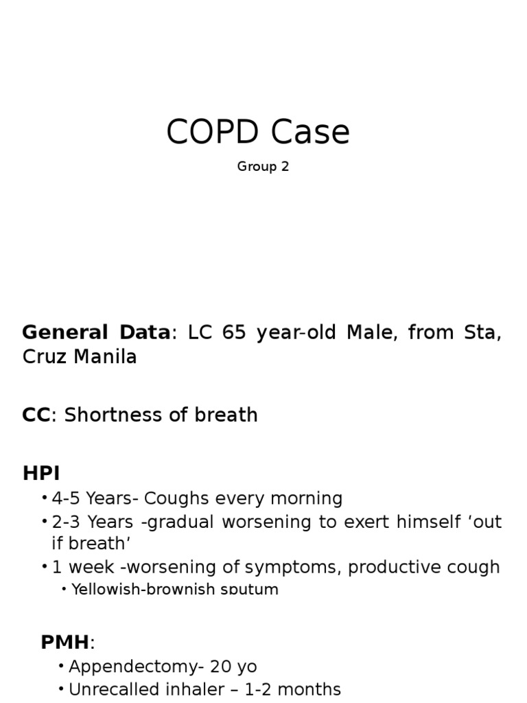COPD Case | PDF | Chronic Obstructive Pulmonary Disease | Bronchitis