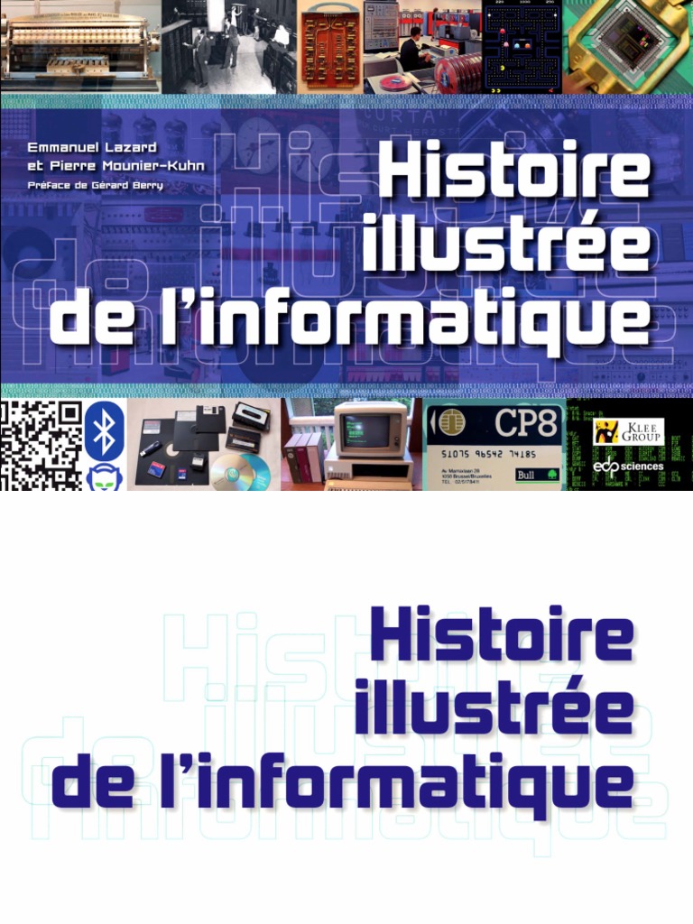 Histoire Illustrée de L'informatique - Emmanuel Lazard, Pierre Mounier ...