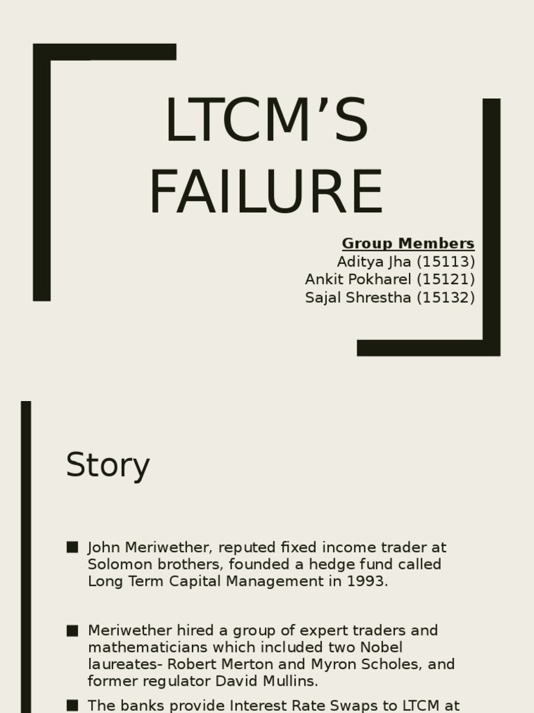 LTCM Case Presentation | PDF | Long Term Capital Management | Financial Services Companies