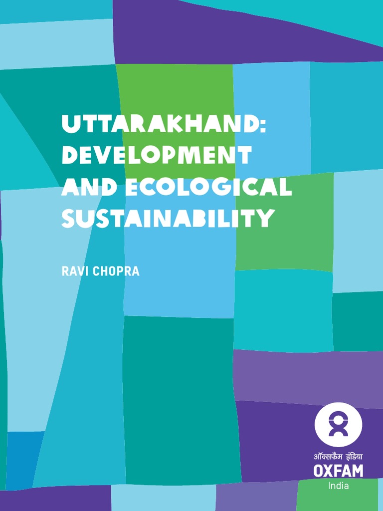 Uttarakhand: Development and Ecological Sustainability | PDF ...
