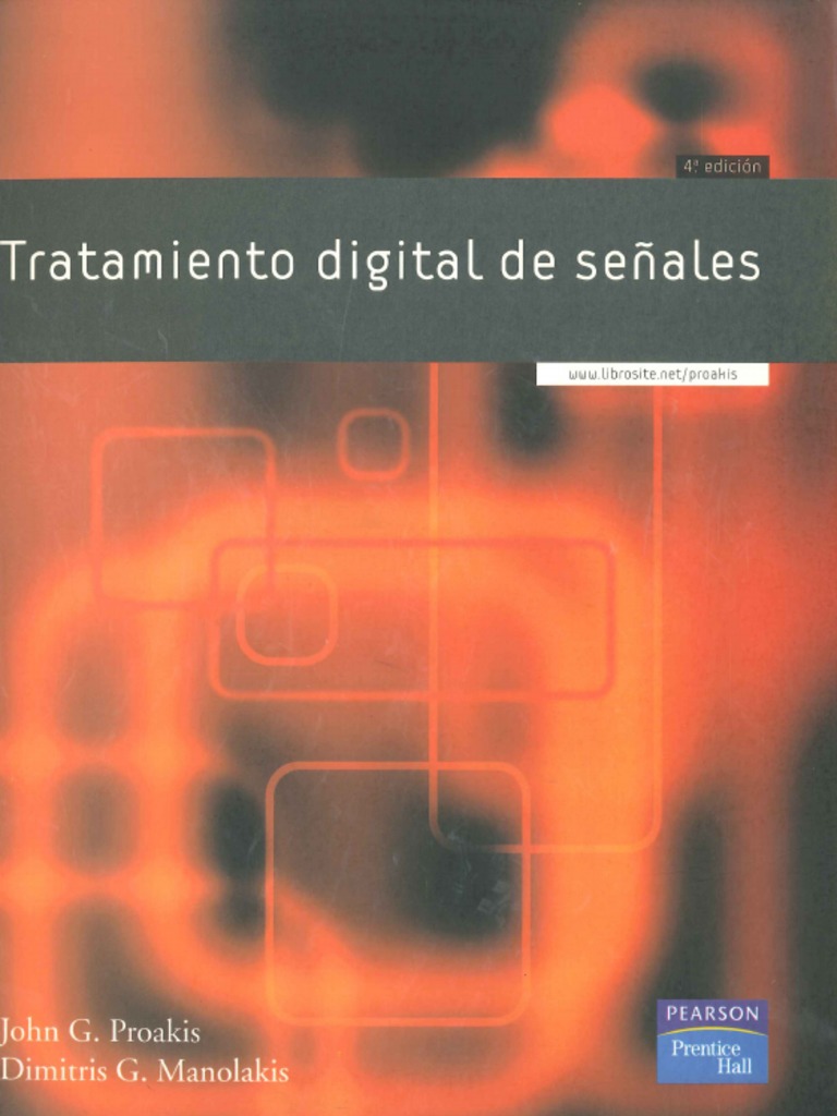 Tratamiento Digital de Señales - Proakis_HotNemesis_UIS | PDF