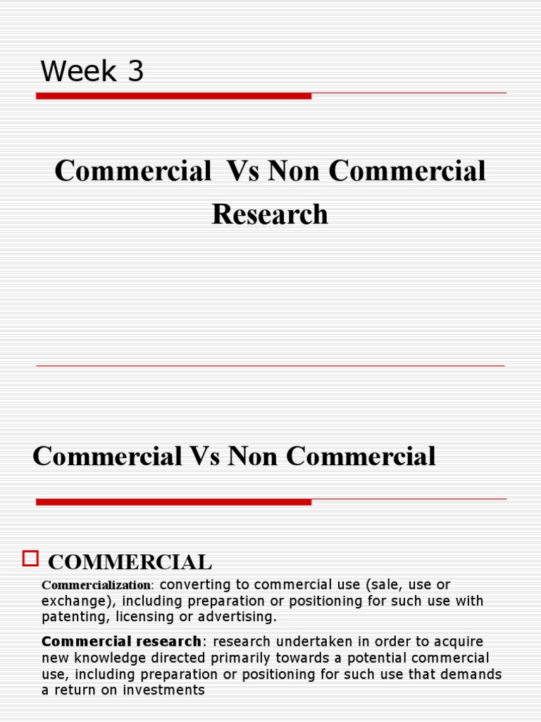 Week 3: Commercial Vs Non Commercial Research | PDF | Feasibility Study ...