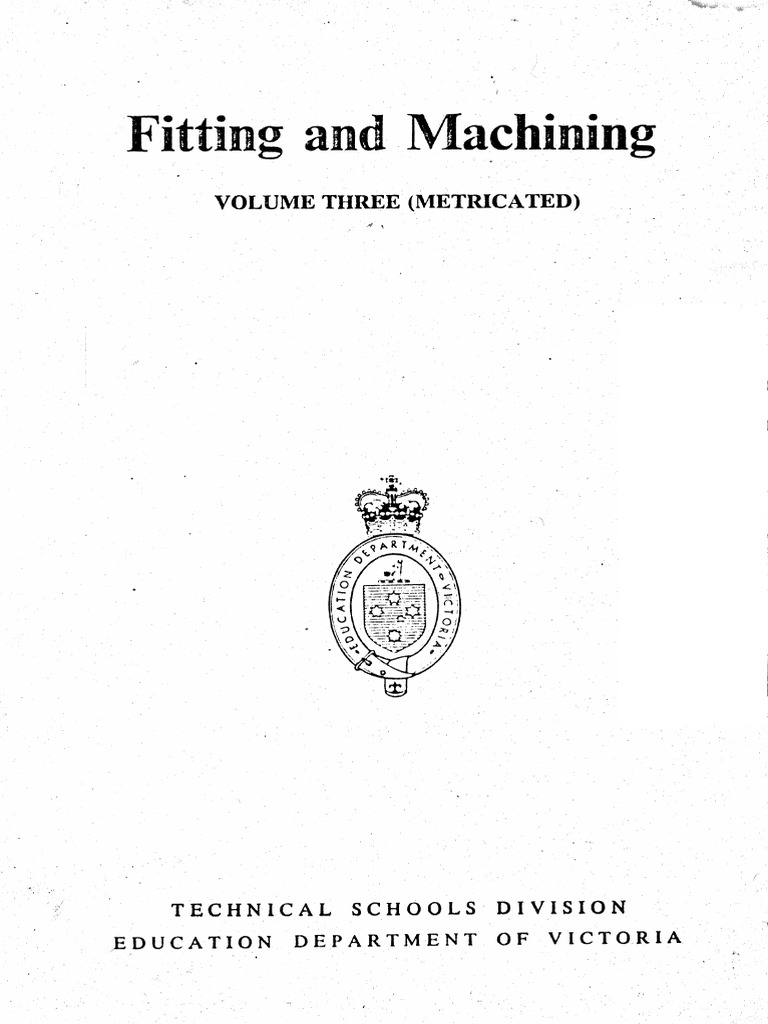Fitting and Machining Volume 3 | PDF