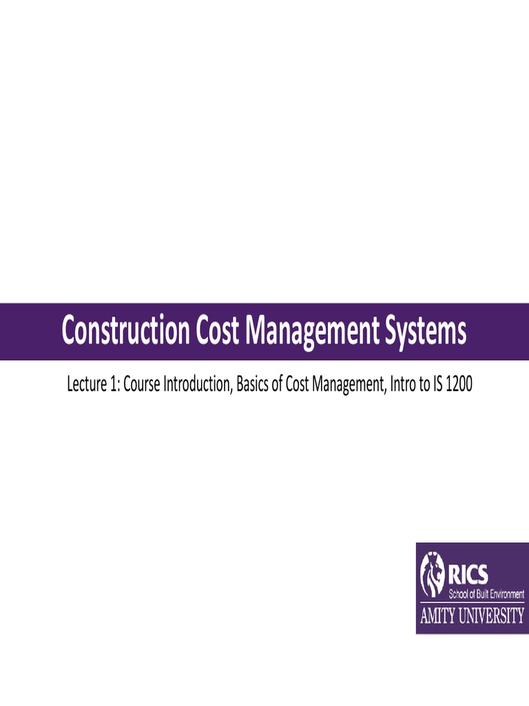 Construction Cost Management Systems: Lecture 1: Course Introduction ...