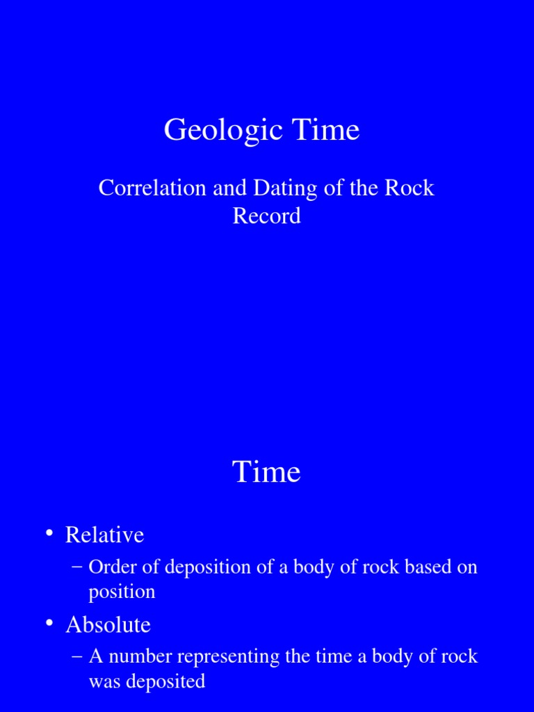 Geologic Time: Correlation and Dating of The Rock Record | PDF ...