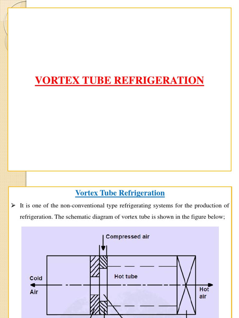 Vortex Tube Steam Jet Refrigeration | Nozzle | Air Conditioning