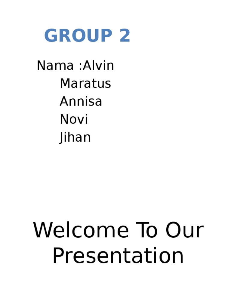 Group 2: Nama:Alvin Maratus Annisa Novi Jihan | PDF | Lamb And Mutton ...