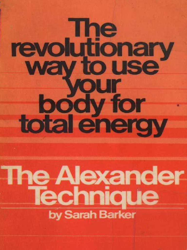 The Alexander Technique PDF | PDF | Alexander Technique | Breathing