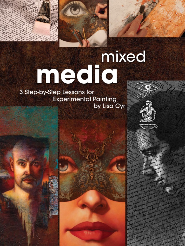 Experimental Mixed Media Techniques: A Guide to Creating Unique ...