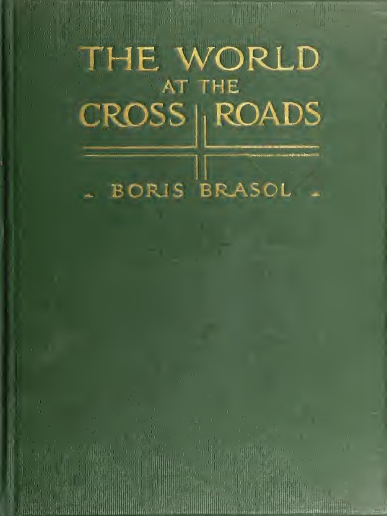 Brasol Boris Leo - The World at The Cross Roads | PDF | Ukraine | Otto ...
