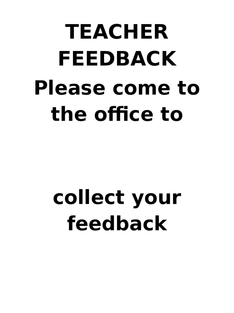 Teacher Feedback: Please Come To The Office To | PDF