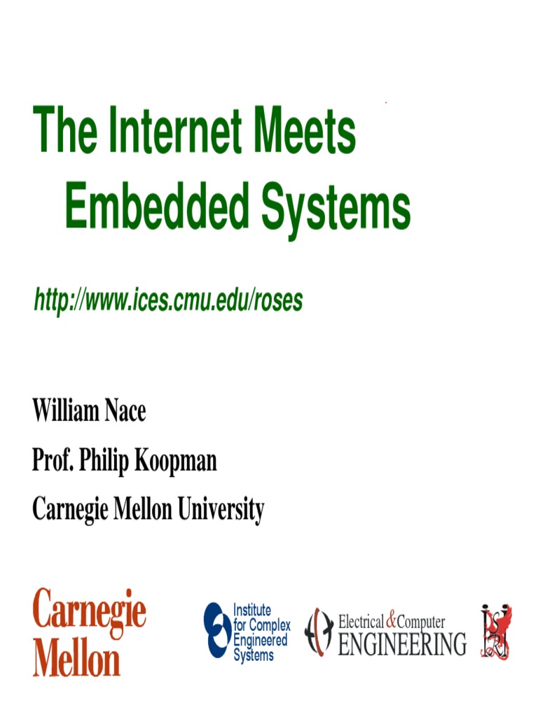 The Internet Meets Embedded Systems: William Nace Prof. Philip Koopman ...