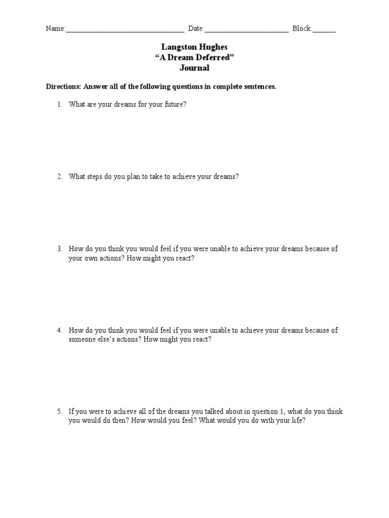 Langston Hughes "A Dream Deferred" Journal: Directions: Answer All of ...