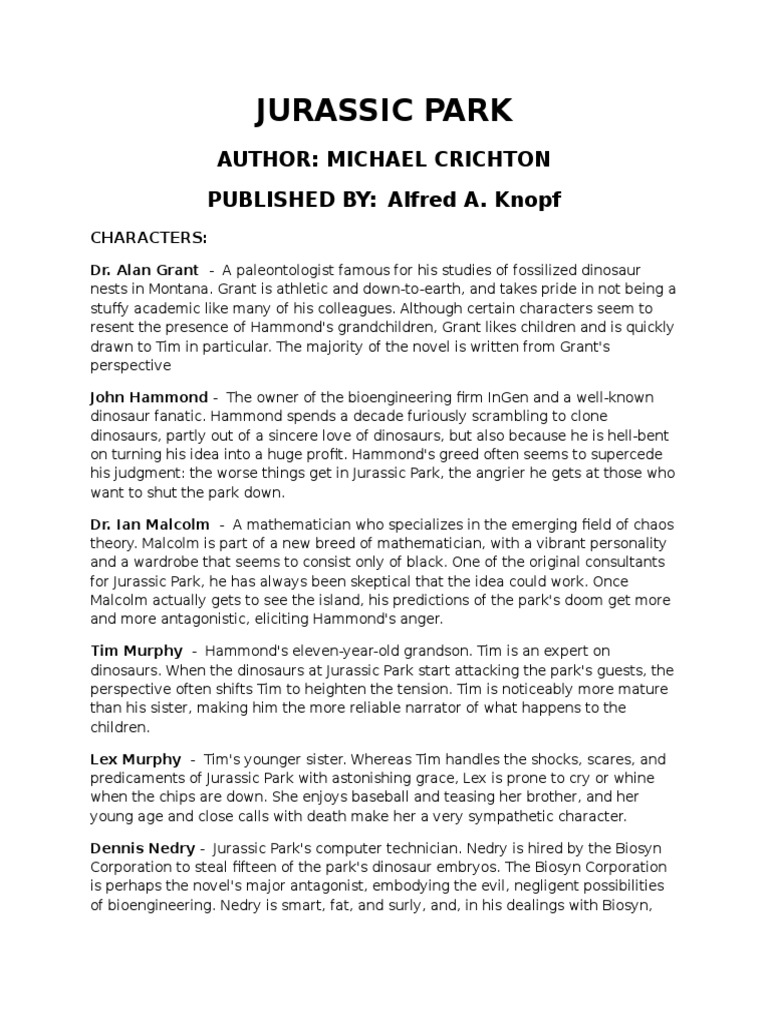 Jurassic Park: Author: Michael Crichton Published By: Alfred A. Knopf ...