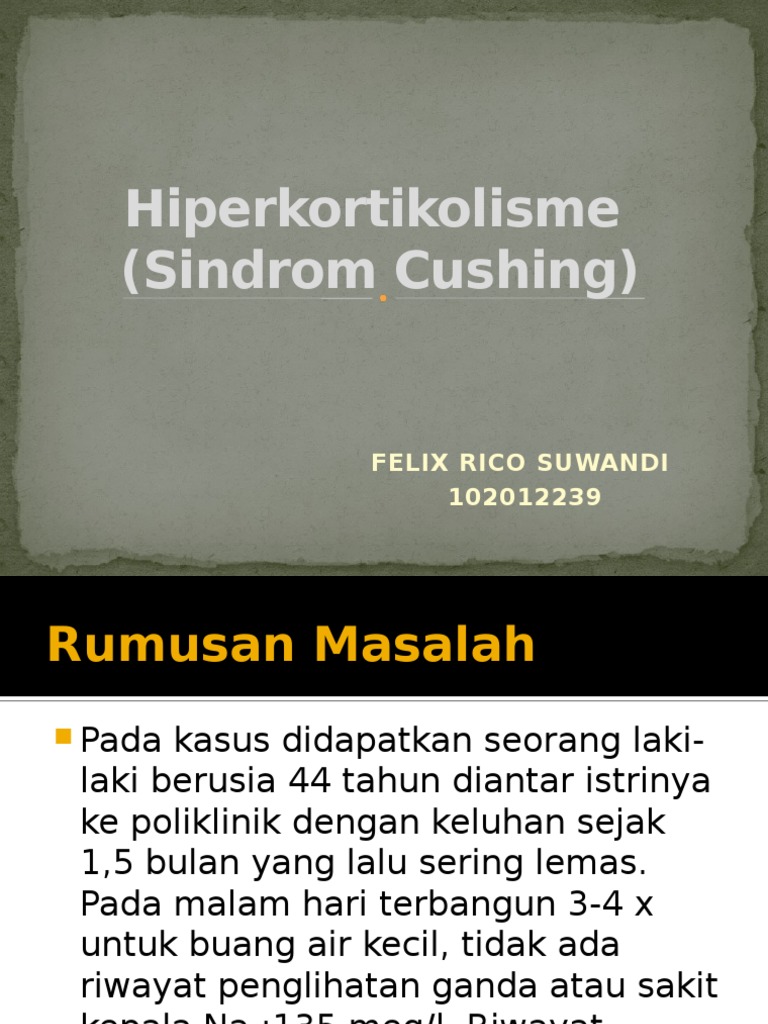 Hiperkortikolisme (Sindrom Cushing) | PDF