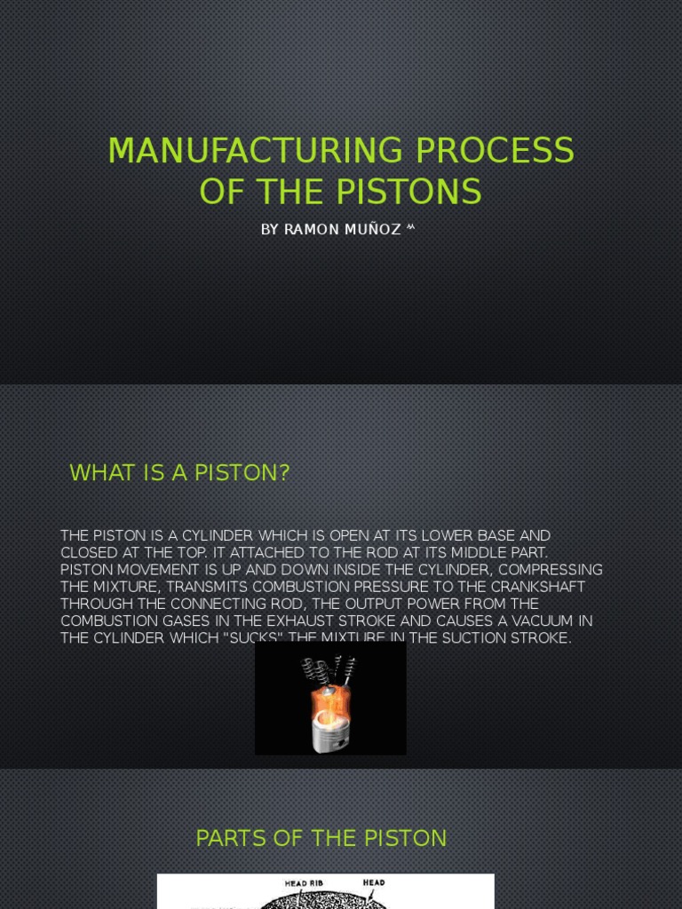 Manufacturing Process of The Pistons | PDF | Piston | Cylinder (Engine)